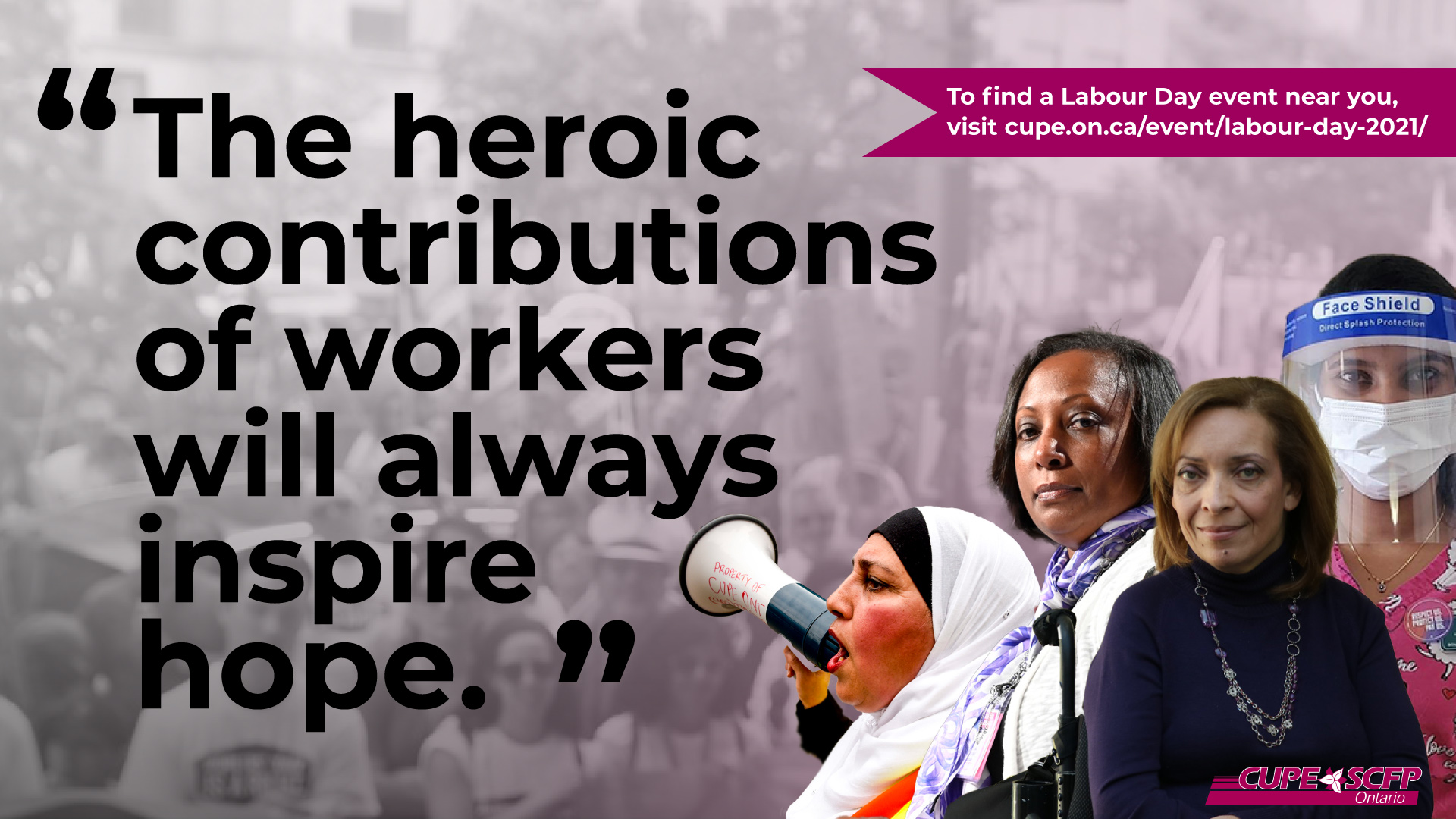 “The heroic contributions of workers will always inspire hope”: CUPE ...