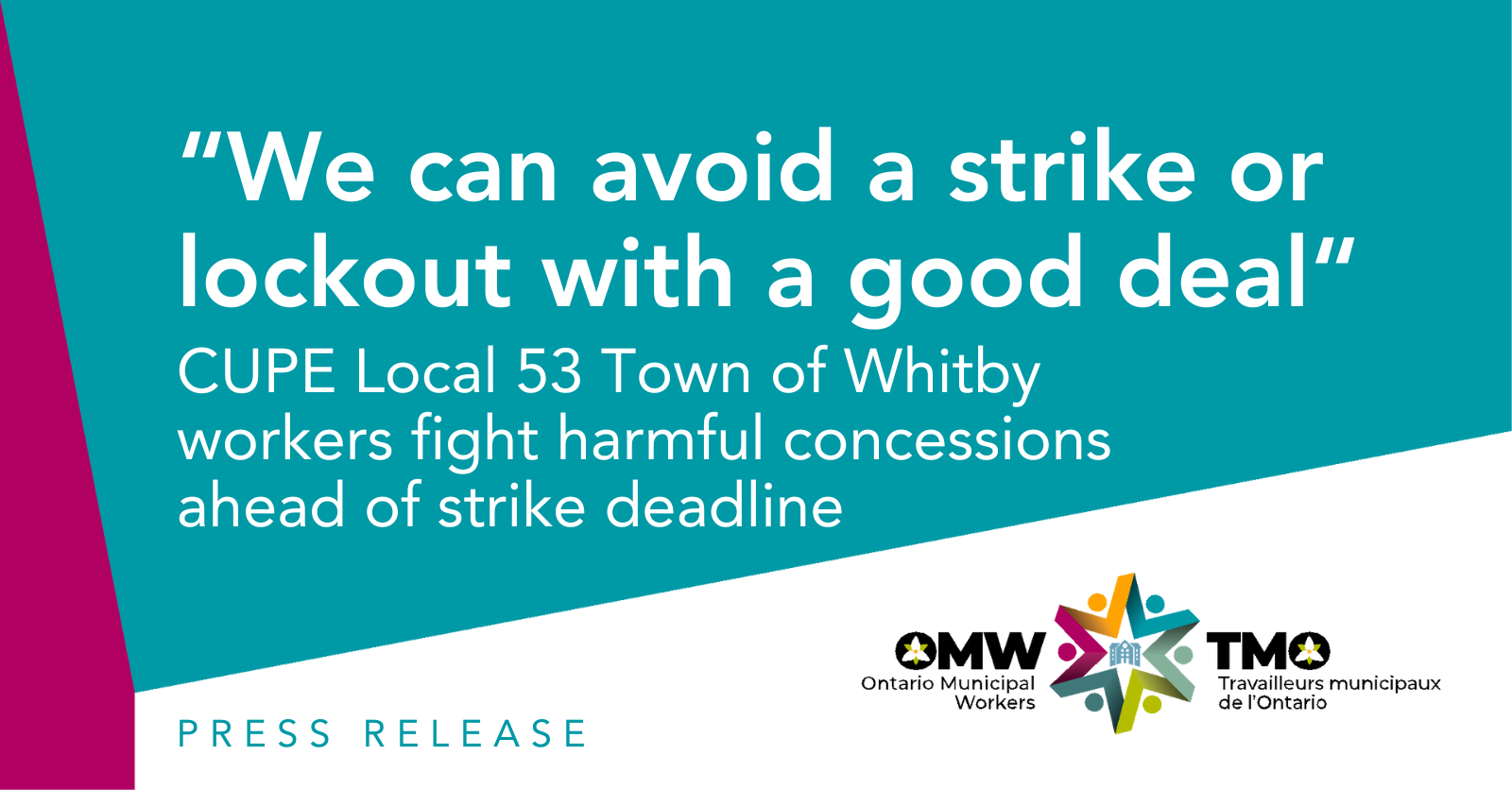 “We can avoid a strike or lockout with a good deal”: CUPE Local 53 Town ...