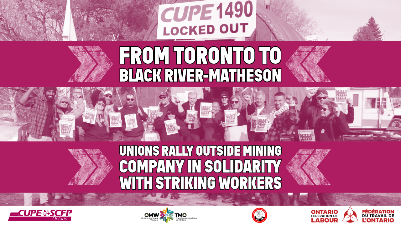 Toronto for Striking CUPE L1490 BRM Municipal Workers! - CUPE Ontario
